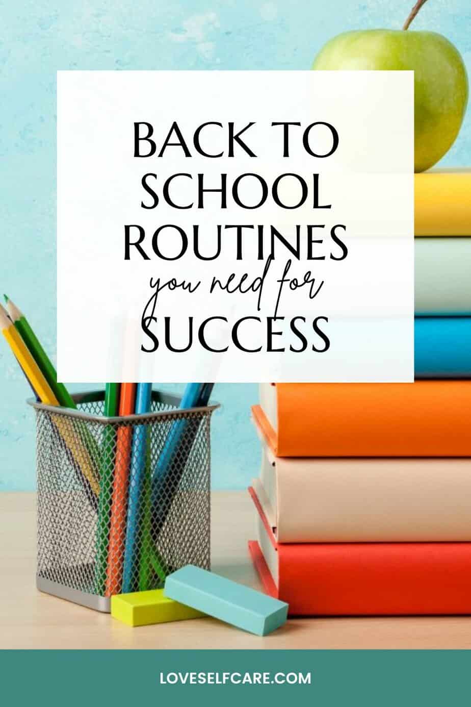 Back to School Routine for Kids (and Mom too!) to Make Life Easier ...