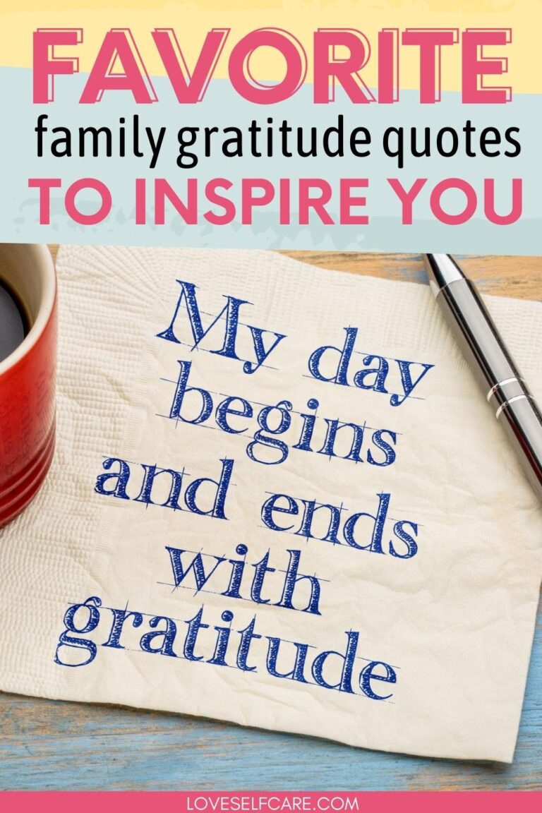 Family Gratitude Quotes To Help Express Our Thanks - Loveselfcare
