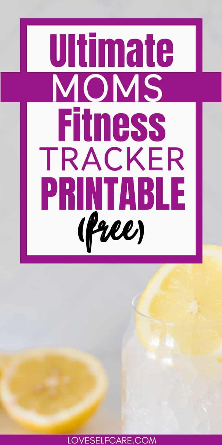Easy Ways to Use a Free Printable Fitness Tracker - Loveselfcare